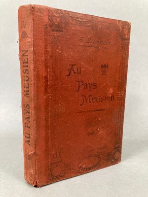 LIONNAIS (Georges) - Au pays meusien. Moeurs et coutumes ... - 85098146 ...