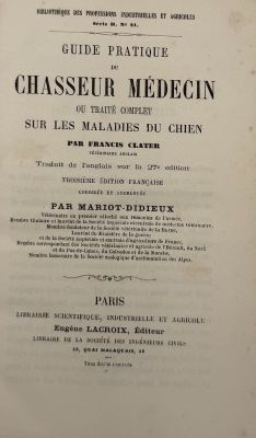 [CHIEN]. Ensemble deux ouvrages. LAROUSSE (Pierre). Édu... - 85333084 ...