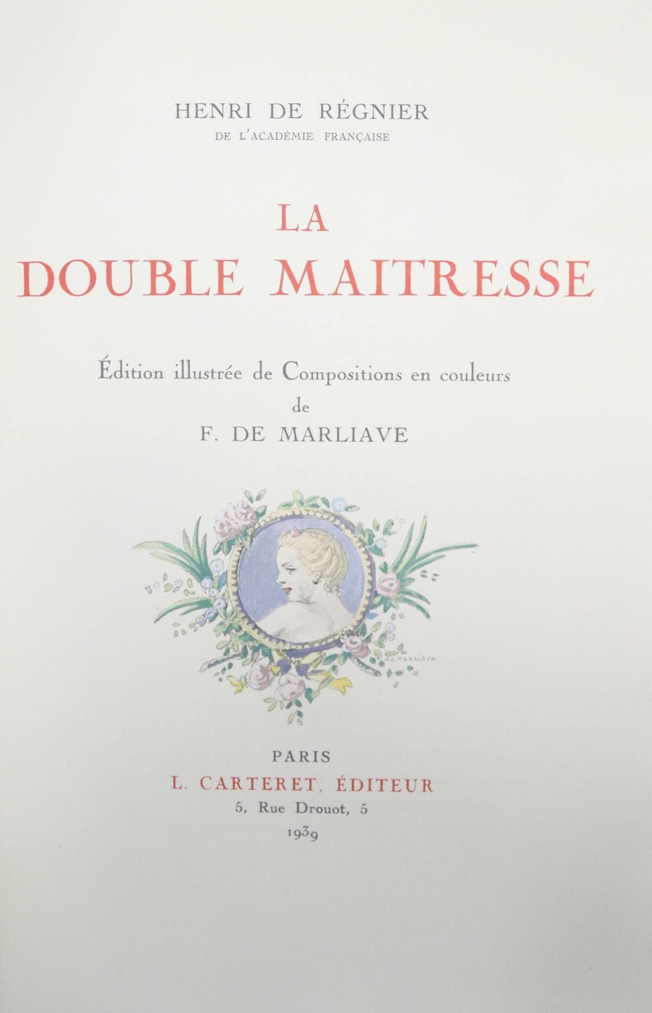 [MARLIAVE (François de)]. RÉGNIER (Henri de). La double ... - 87258658 ...