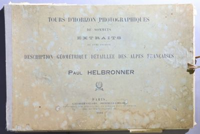 Paul HELBRONNER (1871-1938) Tours d'horizon photograph... - 74876176 ...